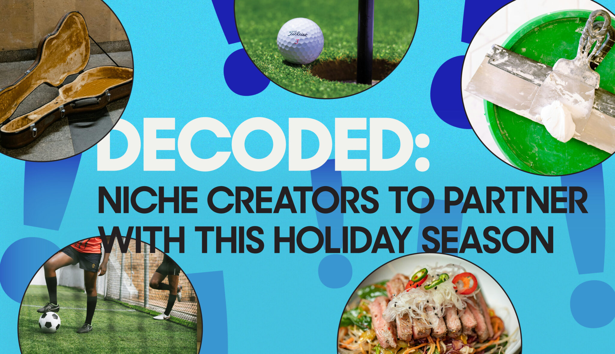 Decoded: Niche Creators To Partner With This Holiday Season - The ...